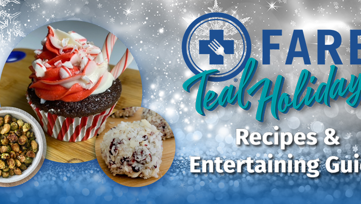 Teal Holidays: Recipes and Entertaining Guide - FoodAllergy.org